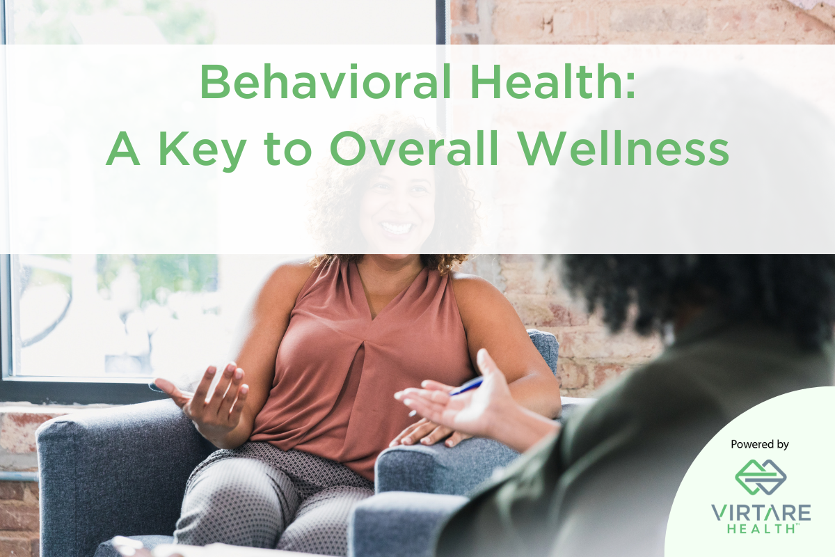 Behavioral Health: A Key to Overall Wellness – Virtare Remote Patient ...
